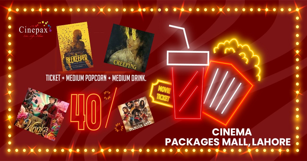 Movie Packages in Lahore at Packages Mall - Packages Mall